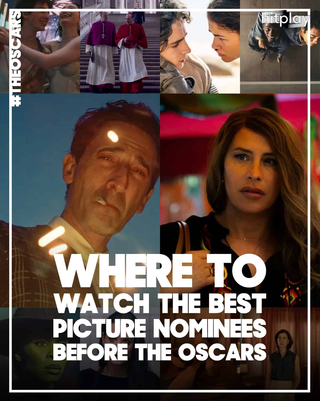 How to Watch All 10 Best Picture Nominated Films Before the 2025 Oscars - HITPLAY News